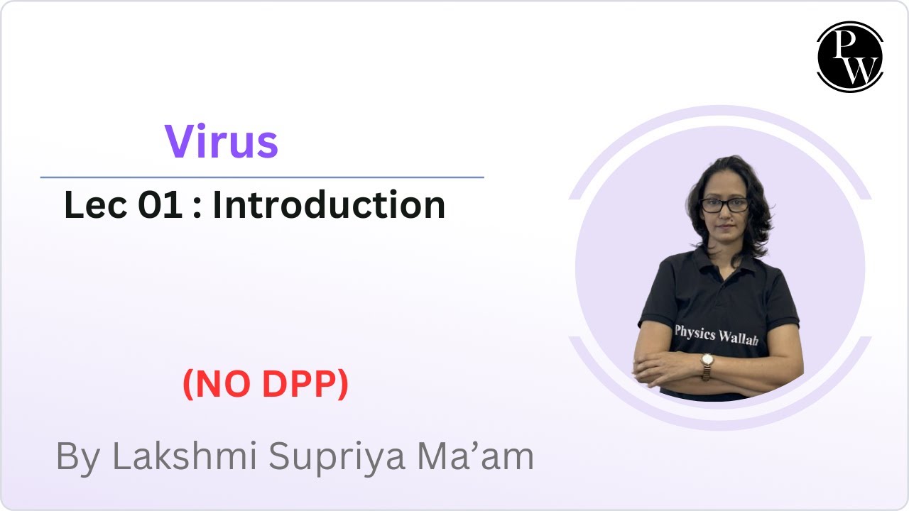 Virus || Lec 01 : Introduction - YouTube