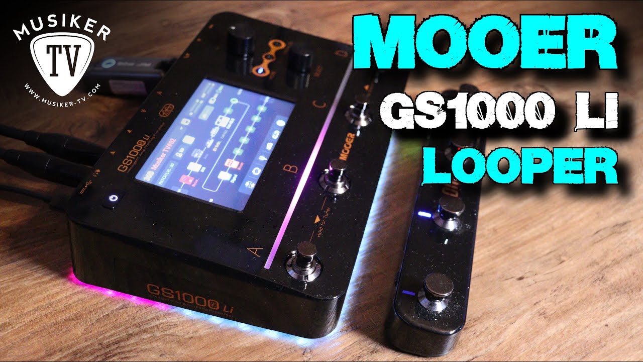 Mooer GS1000 Li - Looper - YouTube