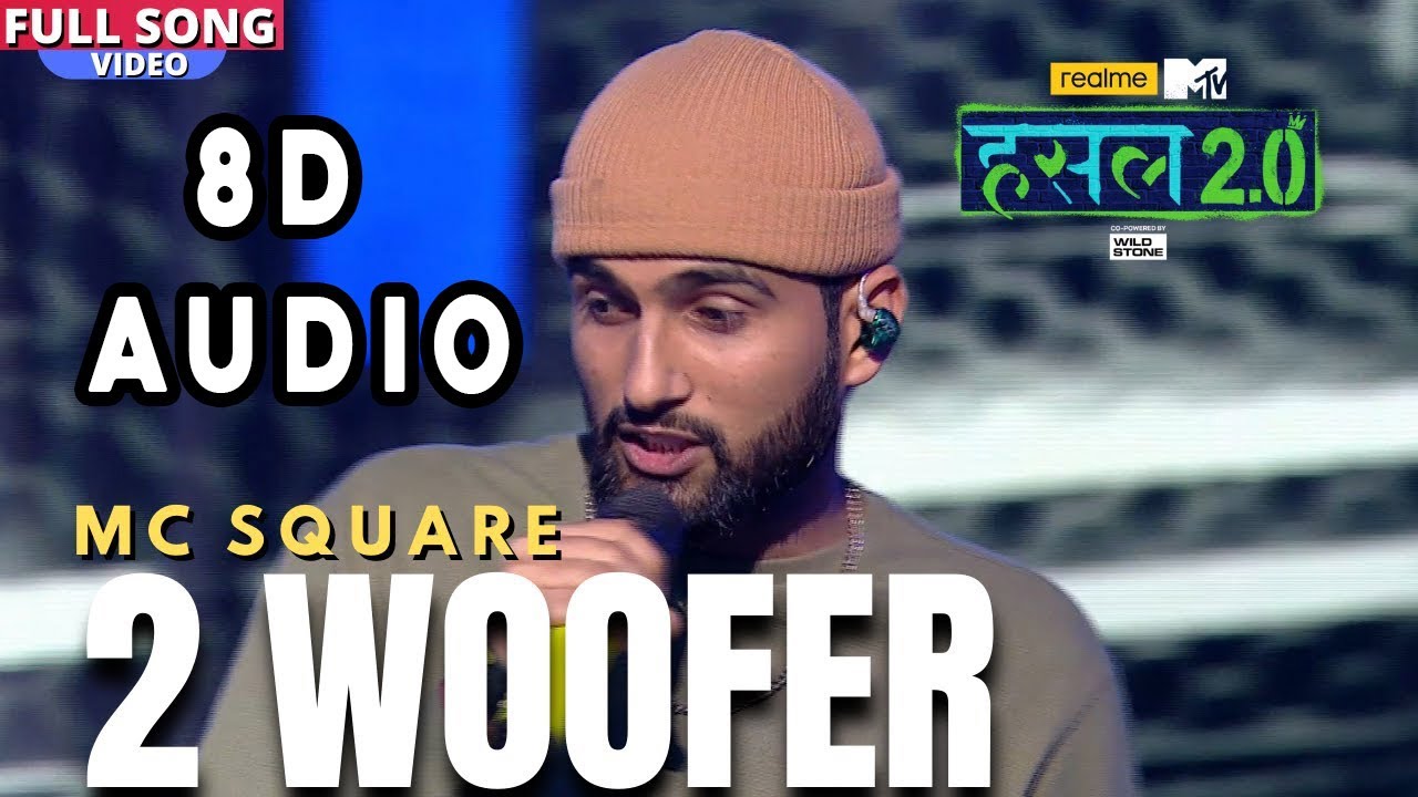 2 woofer 8D Audio | MC SQUARE (8D Song) | Hustle 2.0 | 8D Ash Music - YouTube