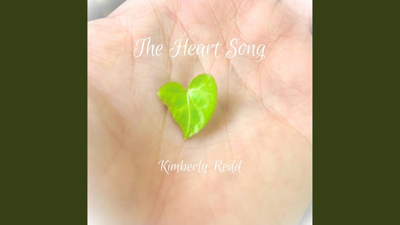 The Heart Song - YouTube