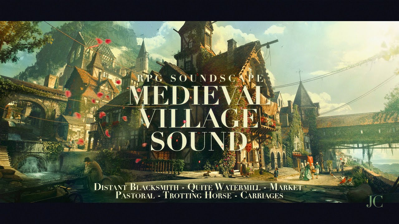🎧 RPG Soundscape ASMR - Medieval Village Sound. Distant, quiet and ...