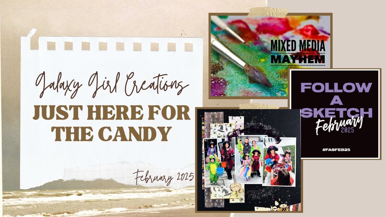 Scrapbook Process Video: Just Here For The Candy (Mixed Media Mayhem ...