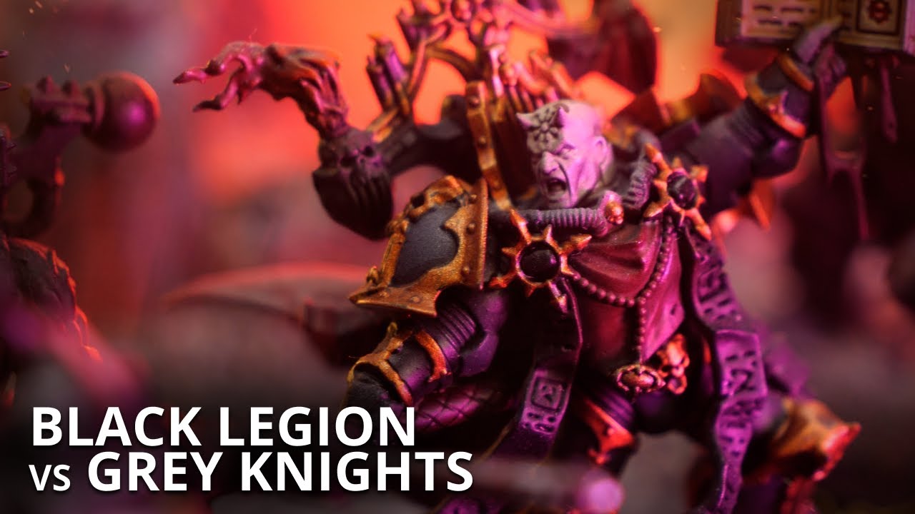 Black Legion vs Grey Knights - Warhammer 40k Battle Report - YouTube