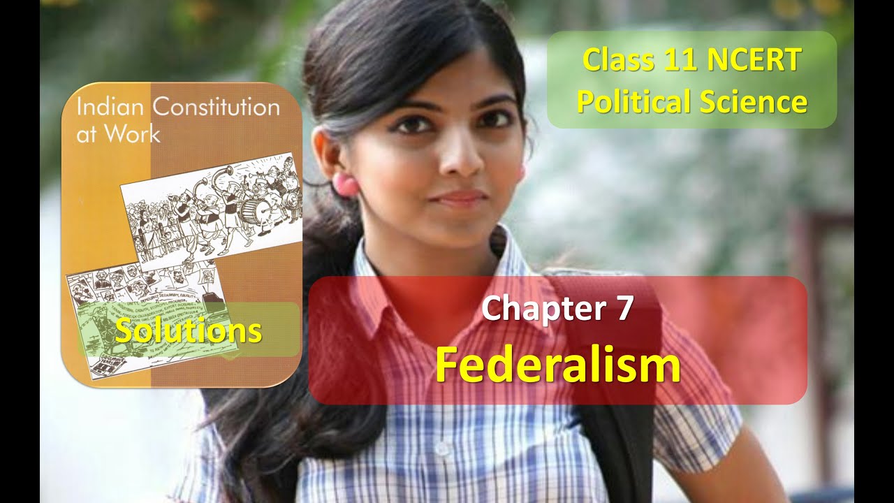 Class 11 Political Science NCERT Chapter 7 Federalism Extra Question ...