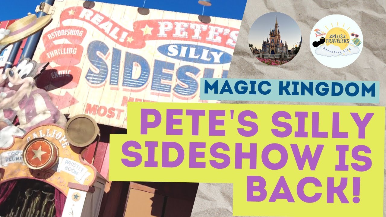 Pete's Silly Sideshow Meet and Greet | Magic Kingdom | Walt Disney ...