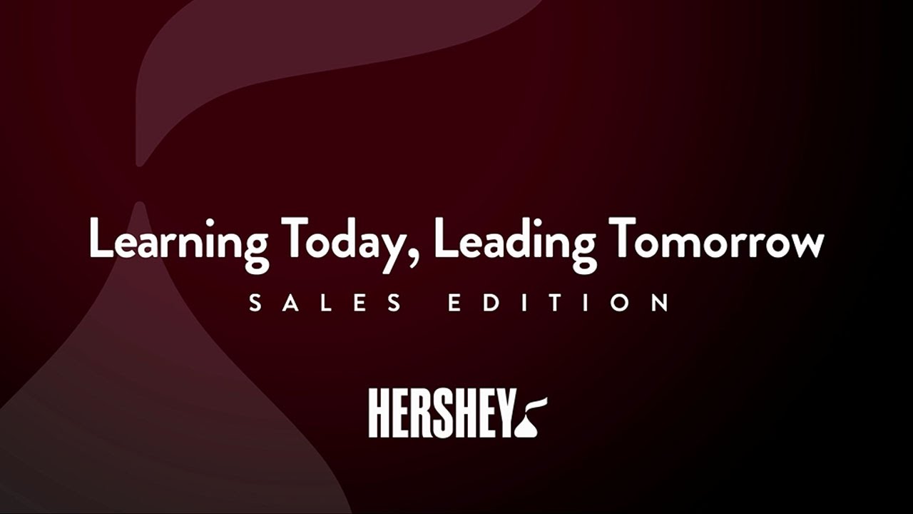 Learning Today, Leading Tomorrow: Wisdom from Leaders of Hershey’s ...