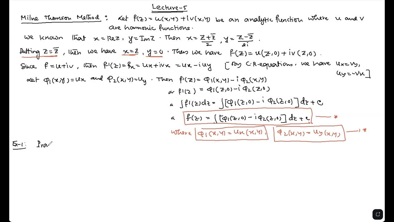 Lecture 5 || Complex Analysis || Milne-Thomson Method for Finding an Analytic Function || - YouTube