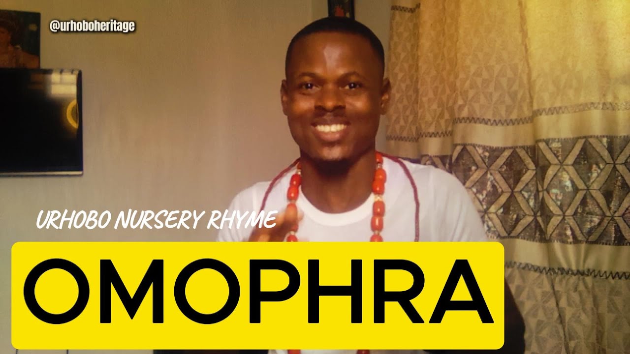 Learn Urhobo Language | Urhobo Ballad | Omophra (Song of the Bird ...