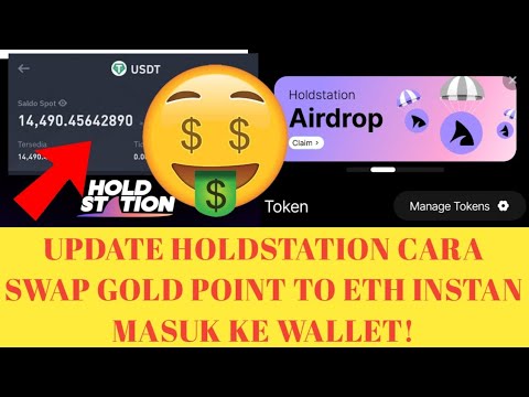 UPDATE HOLDSTATION CARA SWAP GOLD POINT TO ETH INSTAN MASUK KE WALLET! - YouTube