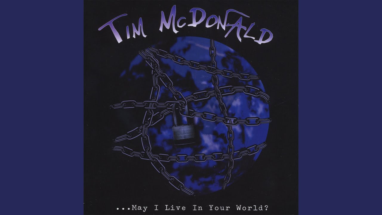 May I Live in Your World - YouTube