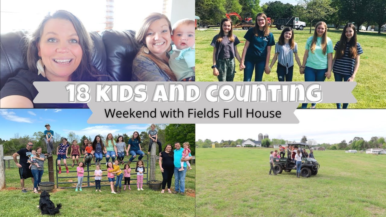 DAY IN THE LIFE WITH THE FIELDS FULL HOUSE || 18 KIDS AND COUNTING - YouTube