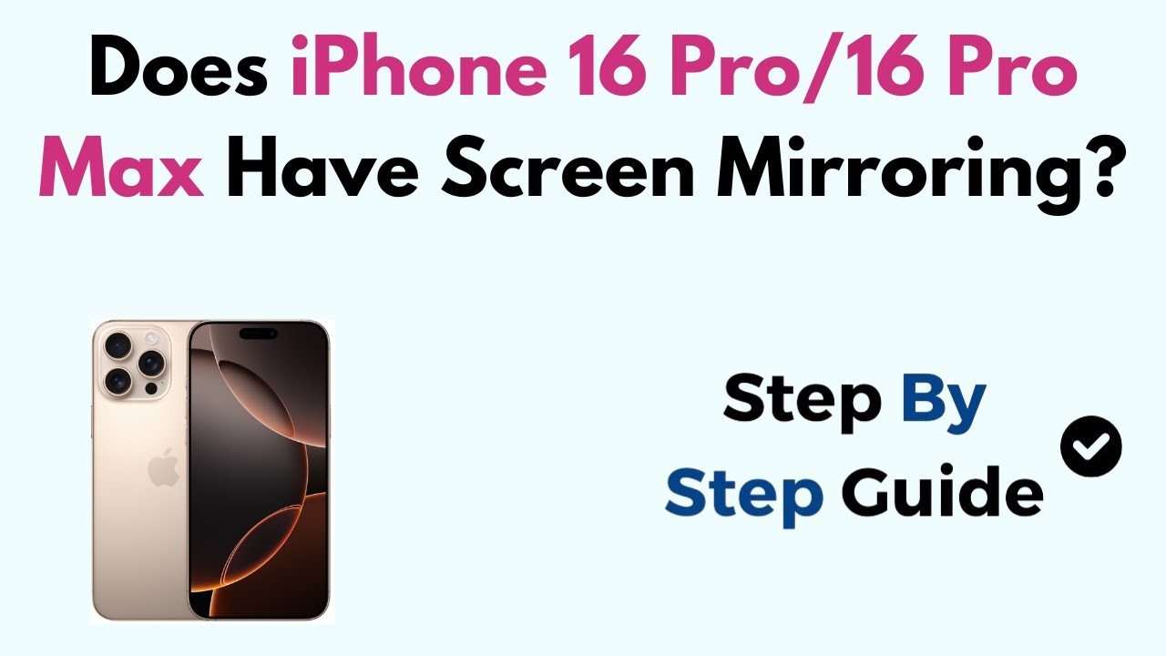 Does iPhone 16 Pro/16 Pro Max Have Screen Mirroring? - YouTube