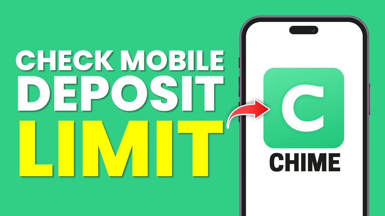 How To Check Your Mobile Deposit Limit On Chime (Full Guide) - YouTube