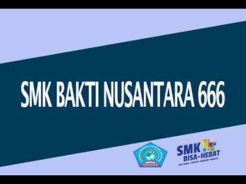 PPDB - SMK BAKTI NUSANTARA 666