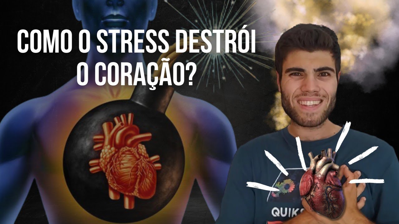 COMO O STRESS DESTRÓI O CORAÇÃO? - Síndrome do Coração Partido - YouTube