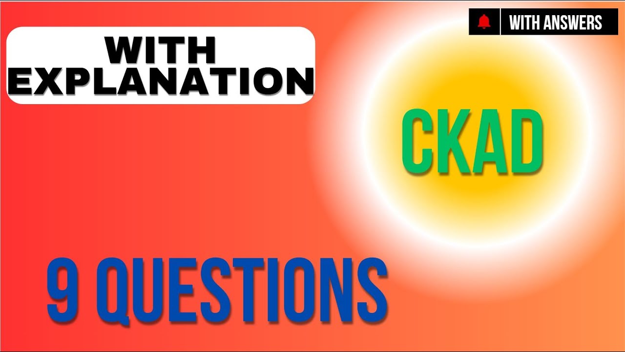 CKAD questions | Kubernetes 9 Questions - YouTube