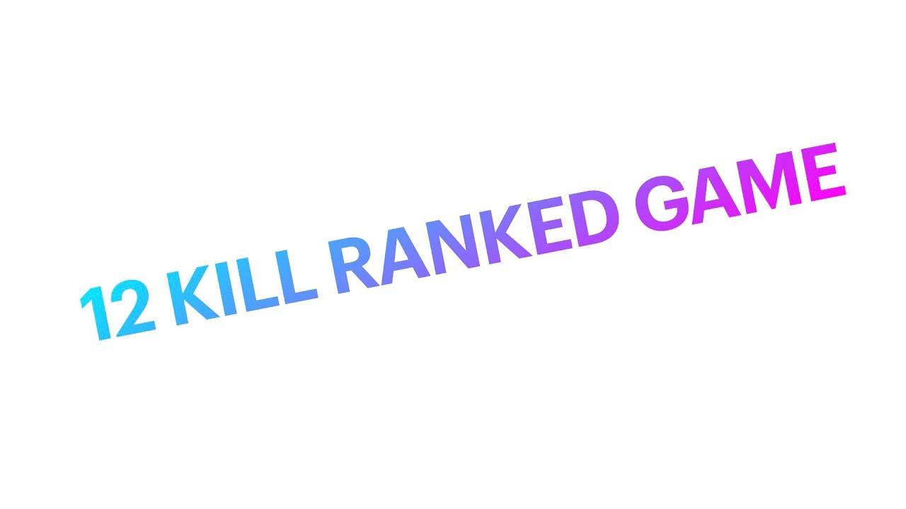 APEX 12 KILL GAME/WIN RANKED - YouTube