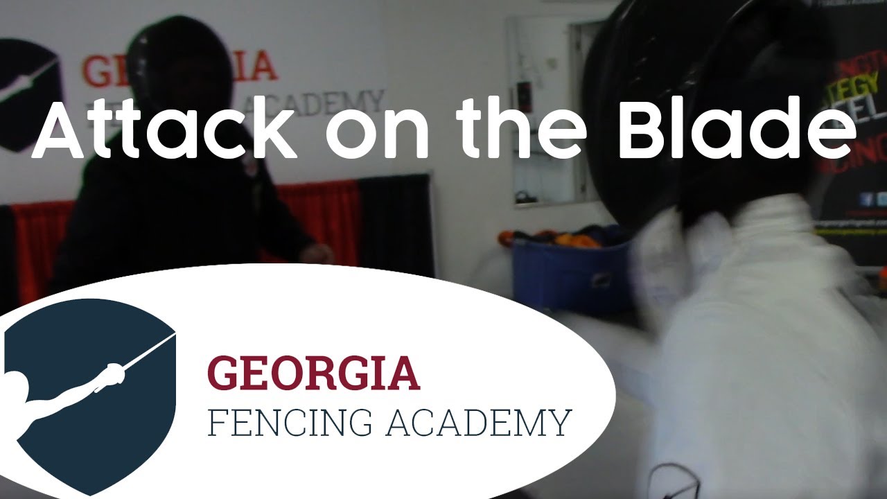 Fencing Lesson: Attacks on the blade - YouTube
