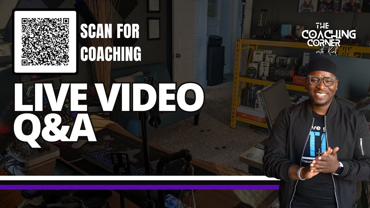 Coaching Corner with Kirk | Live Q&A Session E031 - YouTube