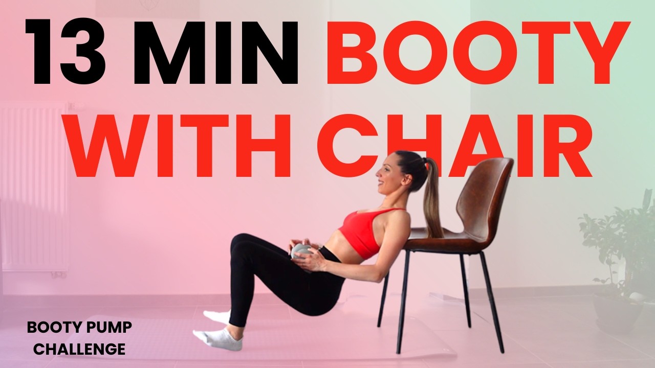 13 MIN BOOTY WORKOUT WITH CHAIR | Lift & Sculpt Your Glute | Booty pump ...