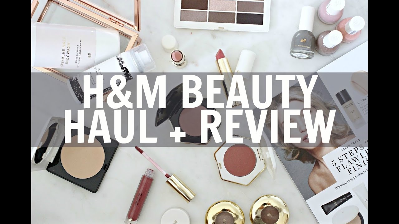 New H&M Beauty Haul + H&M Makeup Review - YouTube