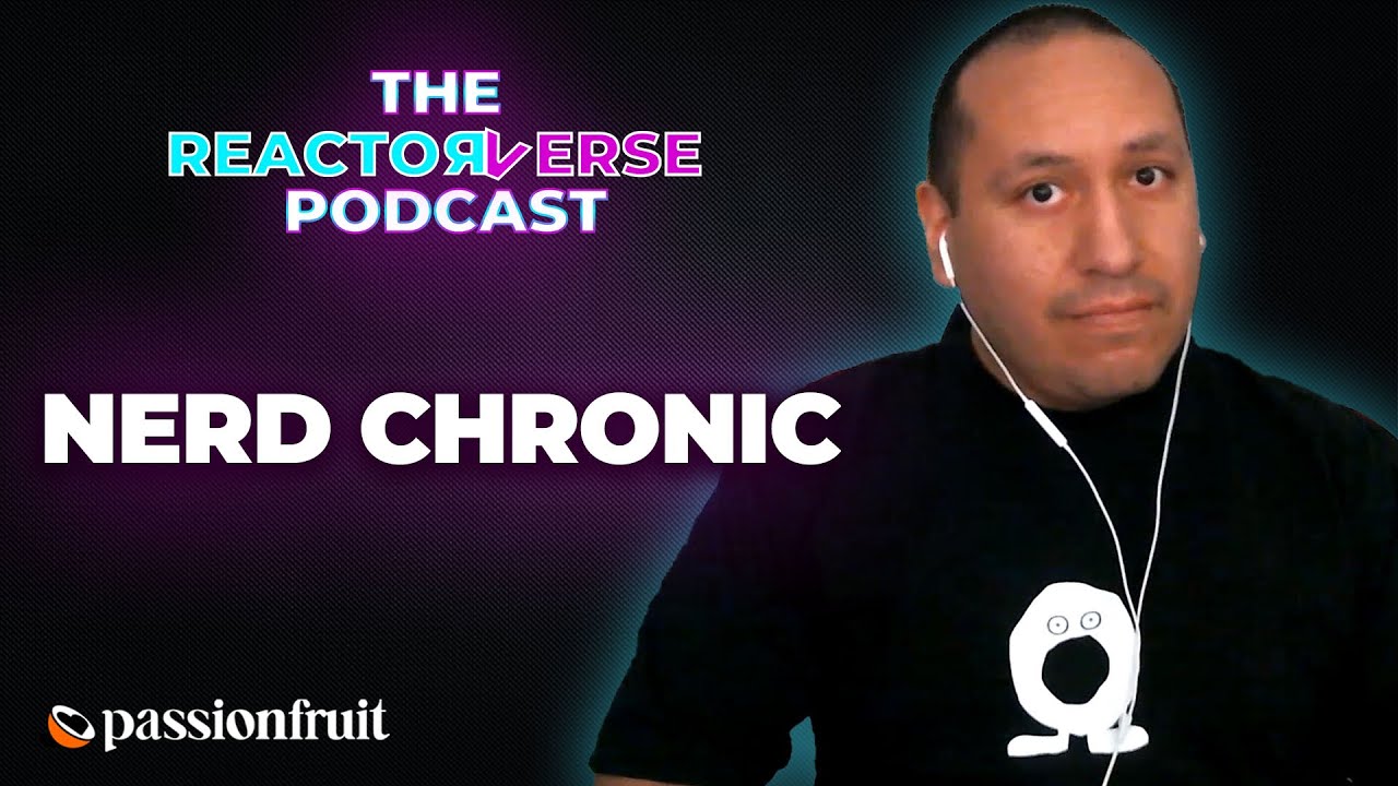 (Season 2 Finale!) The Reactorverse Podcast Ep. 43: Nerd Chronic - YouTube