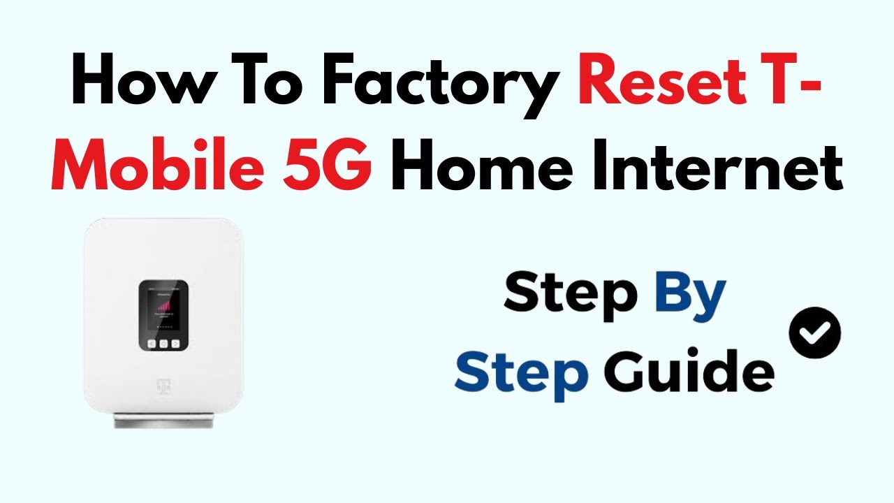How To Factory Reset T-Mobile 5G Home Internet - YouTube