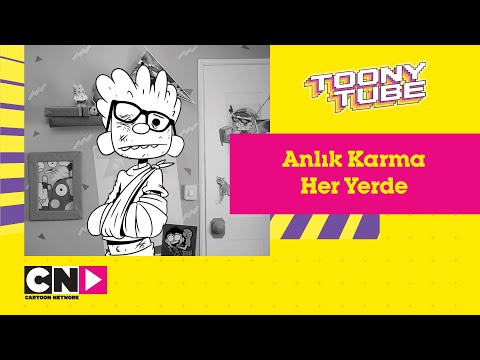TOONY TUBE | Anlık Karma | 2. SEZON 17. BÖLÜM | Cartoon Network Türkiye