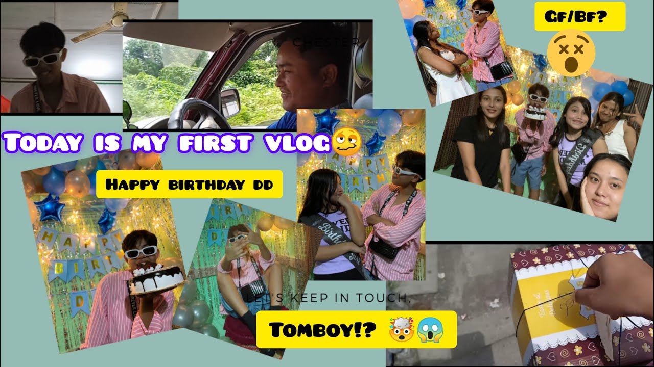 First video | Happy birthday dd | gf/Bf 😱| tomboy vlog - YouTube
