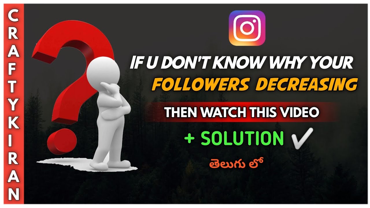 Instagram Followers Decrease Solution Telugu | How to Stop Instagram Followers Decrease 2020 ...