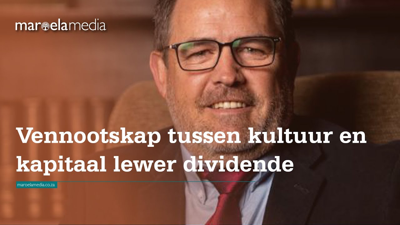Vennootskap tussen kultuur en kapitaal lewer dividende - YouTube