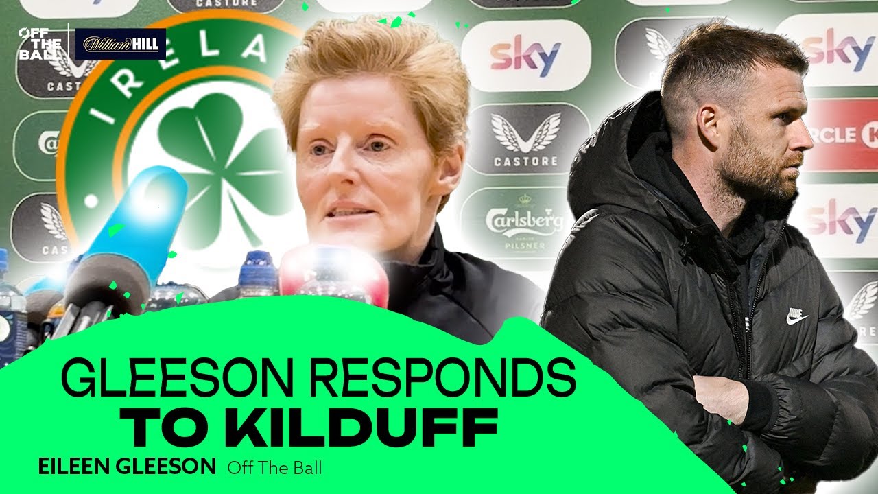 EILEEN GLEESON: "If he wants to ring... ring" | Kilduff's comments ...