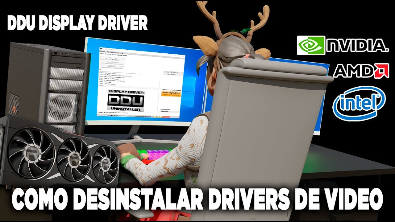 COMO DESINSTALAR DRIVER DE VIDEO NVIDIA AMD INTEL USANDO O DDU ATUALIZADO - YouTube