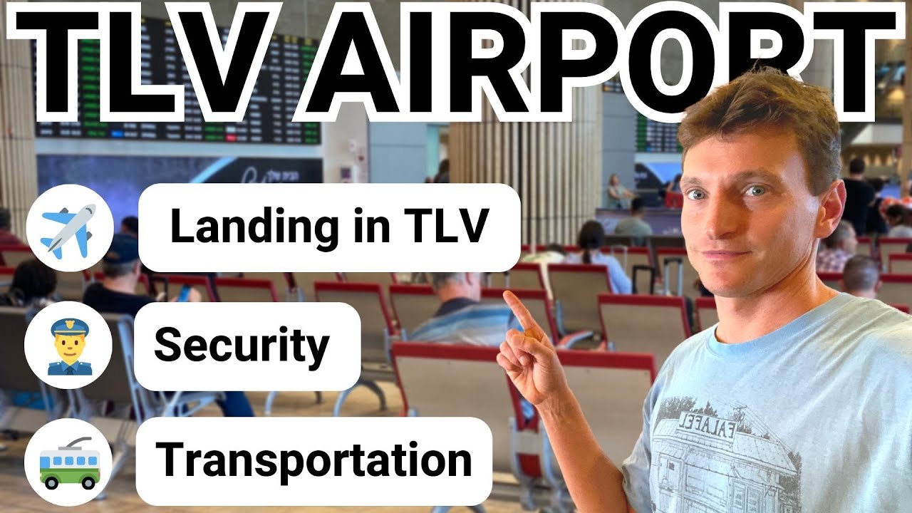 TLV (Ben Gurion) Airport - Your Complete Guide (2023) - YouTube