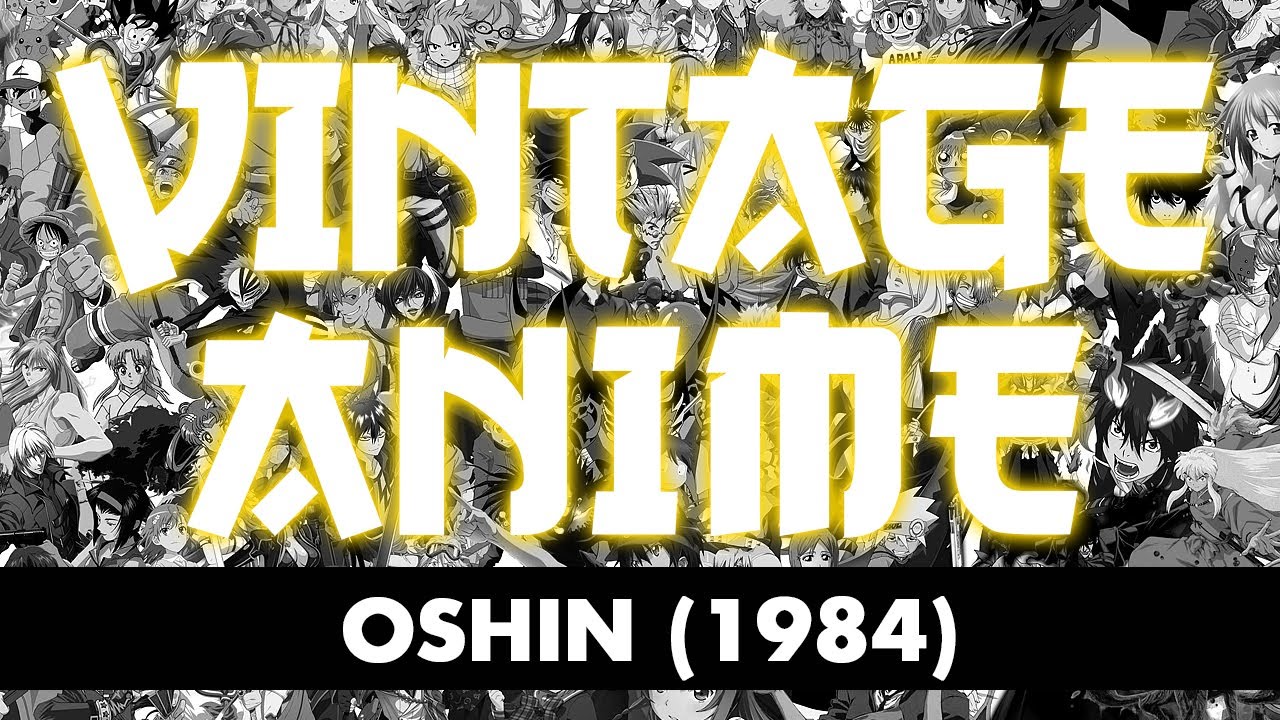 Vintage Anime Cartoons - Oshin (1984) FULL MOVIE - YouTube