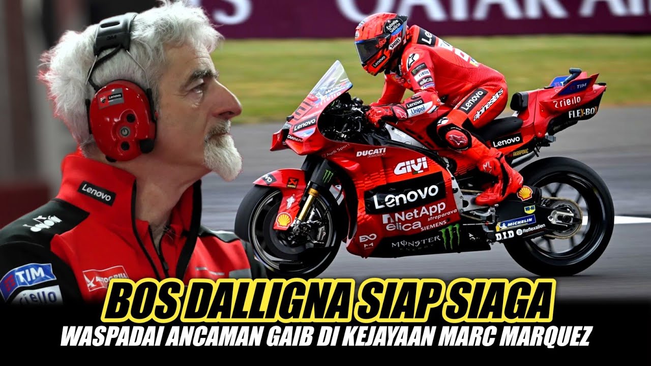 BOS DALLIGNA SIAP SIAGA !! MARC MARQUEZ TERANCAM GAIB ~ KEJAYAAN MEMANG ...