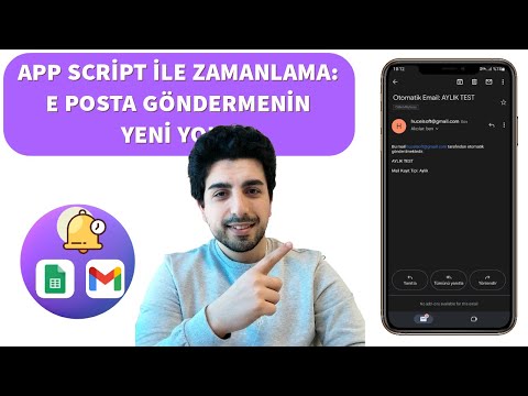 Google E-Tablolar ve App Script ile Zamanlanmış Otomatik E-postalar Nasıl Gönderilir?