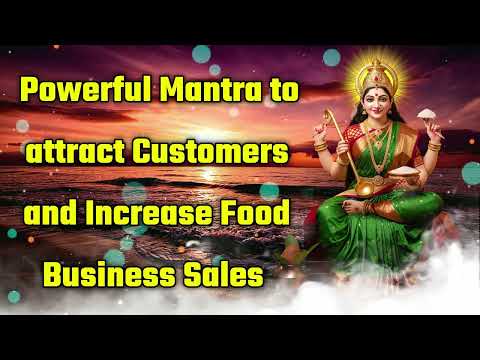 Powerful Mantra to attract Customers and Increase Food Business Sales