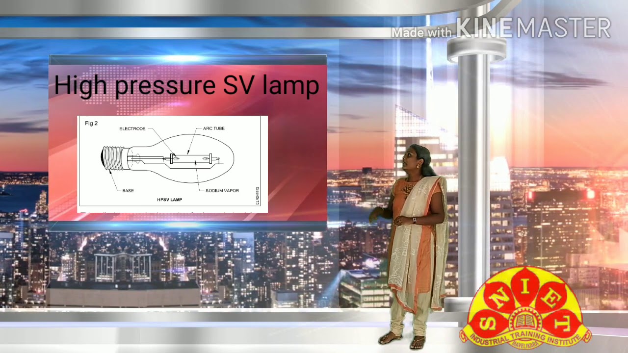 Sodium Vapour Lamp l Part-2 l SV lamp l SNIET Pvt ITI - YouTube