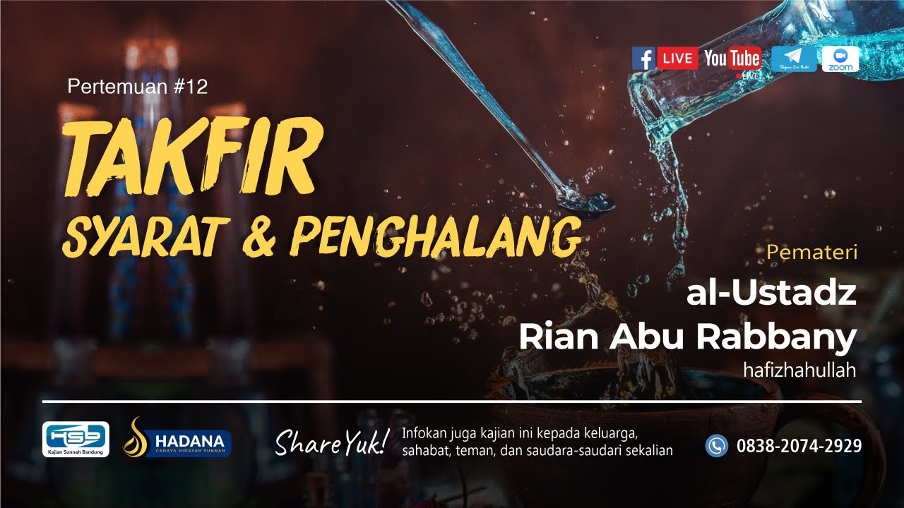 Takfir : Syarat & Penghalang | Ustadz Rian Abu Rabbany Hafizhahullah ...