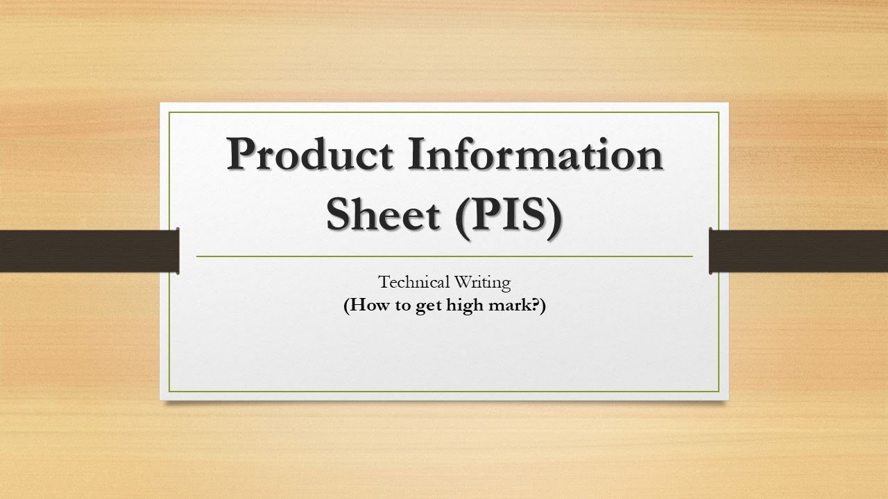 How to get high mark in writing a product information sheet (PIS) 2 ...