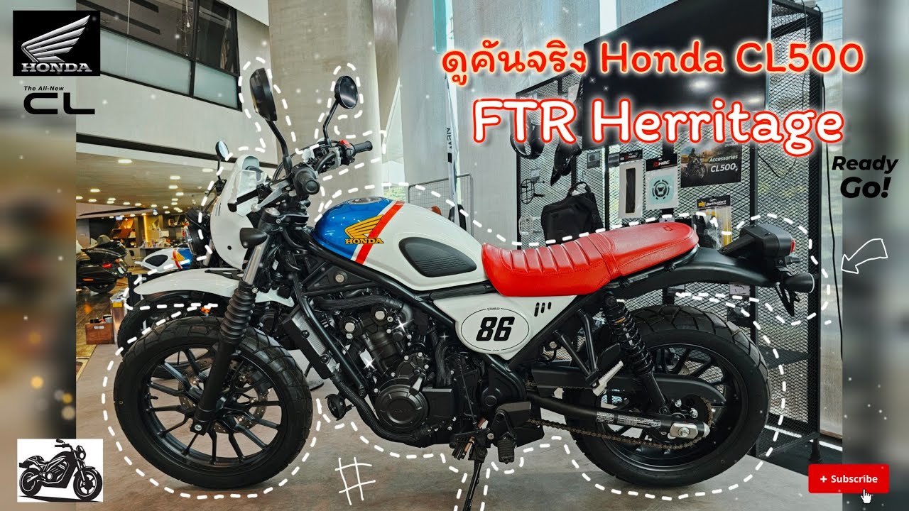 Honda CL500 Scrambler ตัวพิเศษ คันสุดท้าย FTR Herritage - YouTube