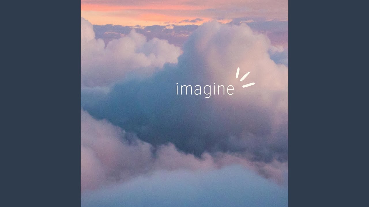 Imagine - YouTube