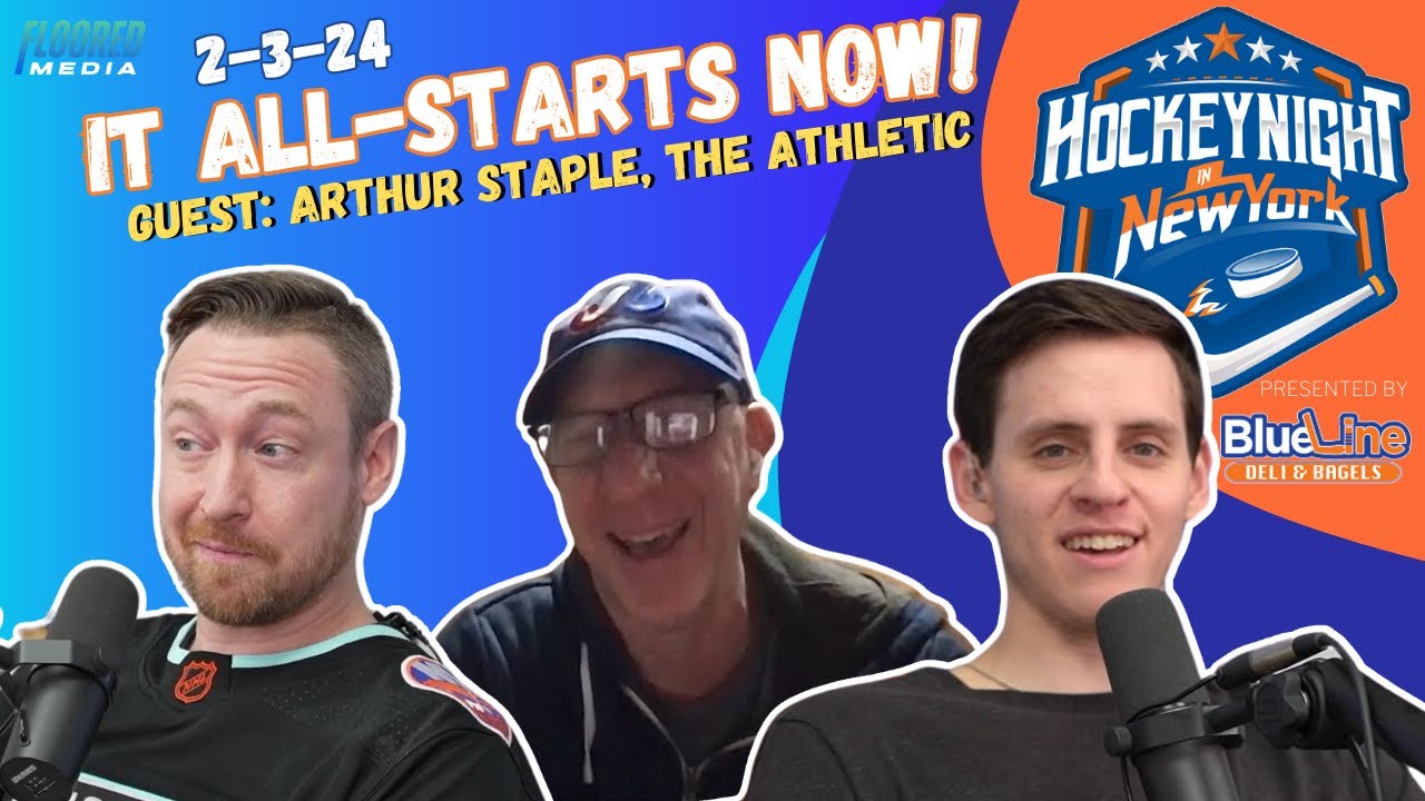 2/3/24 - It All-Starts Now! Guest: Arthur Staple, The Athletic - YouTube