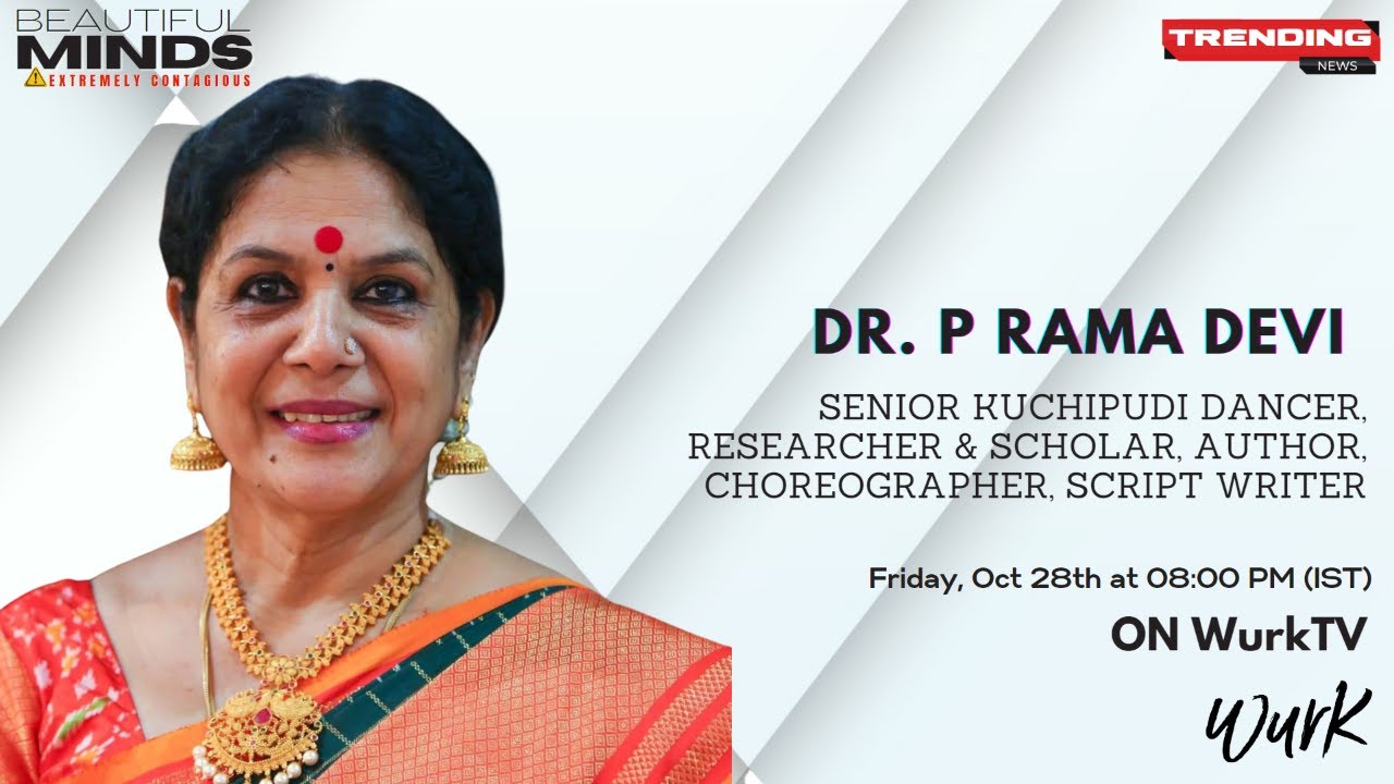 Beautiful Mind with Dr. Smt. P. Rama Devi on WurkTV - YouTube