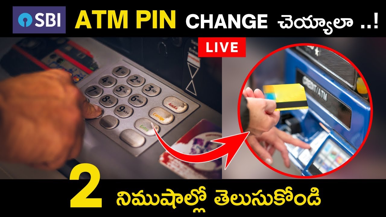 How To Change SBI ATM Pin In ATM Machine In Telugu Sravan Info how-to-change-sbi-atm-pin-in-atm-machine-in-telugu-sravan-info