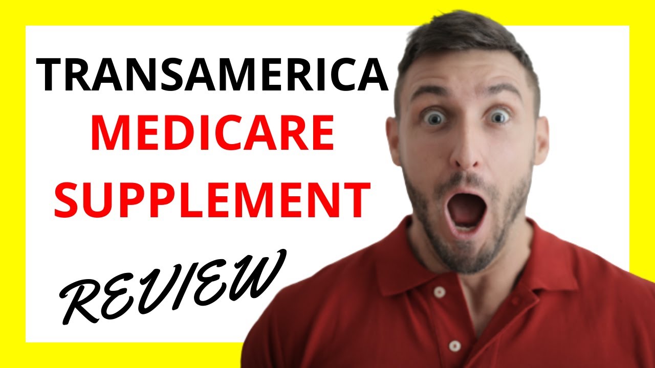 🔥 Transamerica Medicare Supplement Review: Pros and Cons - YouTube