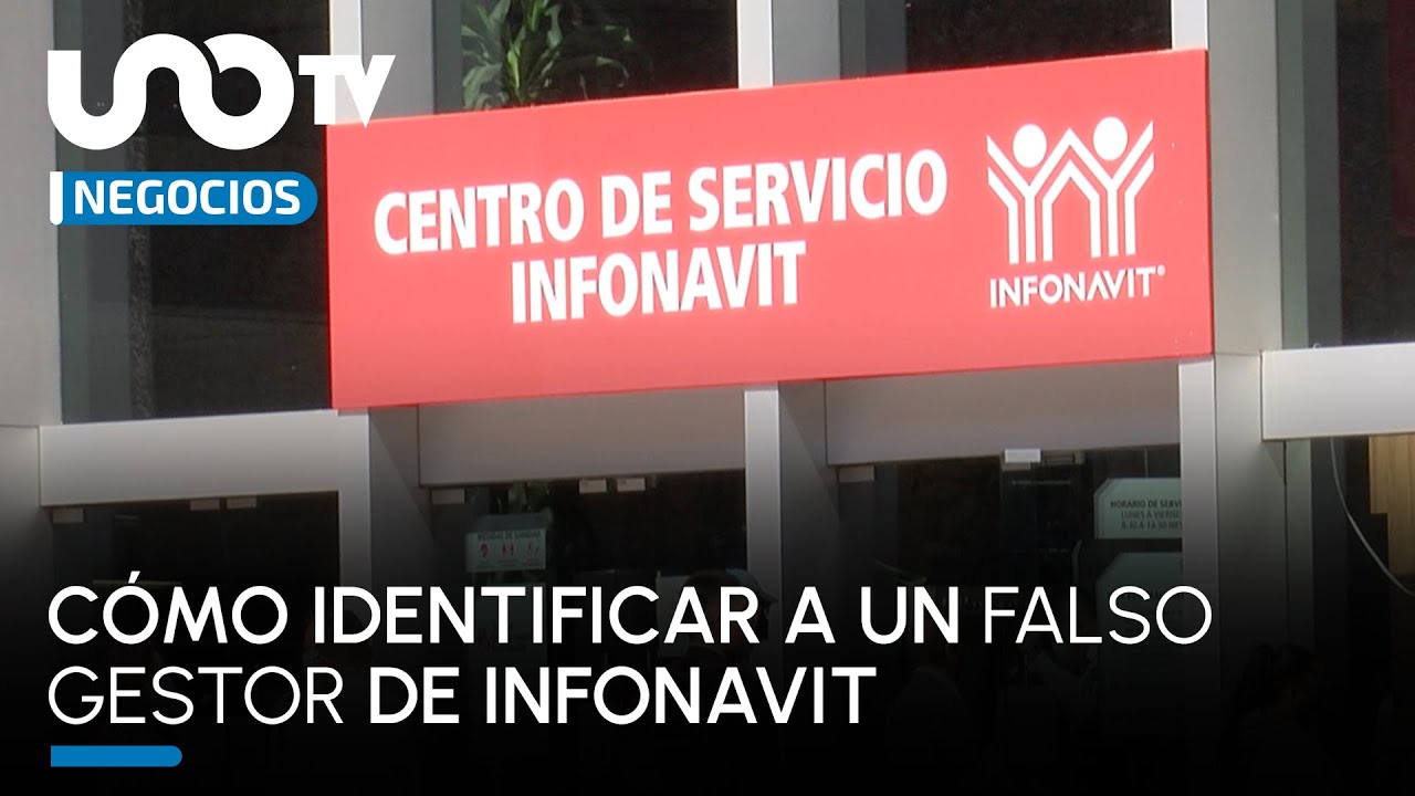 ¿Cómo identificar a un falso gestor de Infonavit y evitar fraude? - YouTube