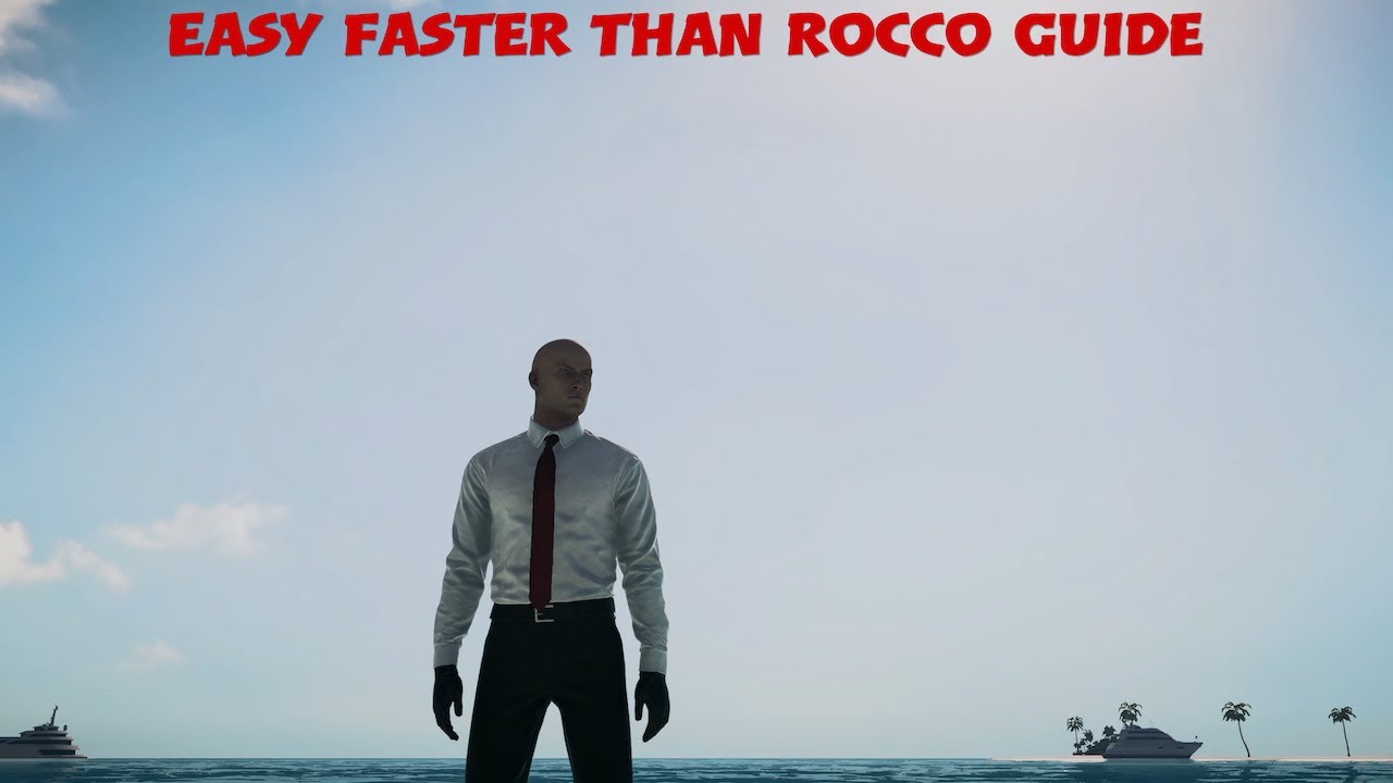 Hitman 3 Easy Faster Than Rocco Guide - YouTube