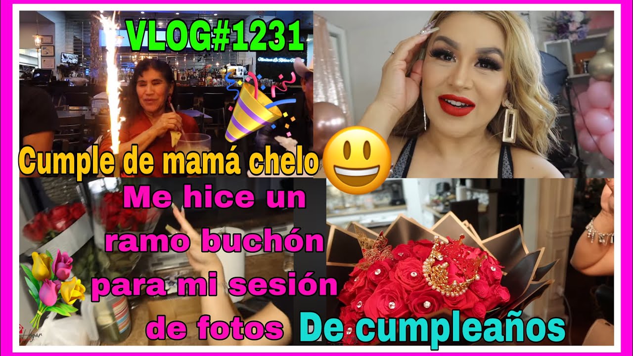 VLOG1231CUMPLE DE MI SUEGRA🎉ME HICE UN RAMO 💐 BUCHÓN😃PARA MI SESIÓN DE ...